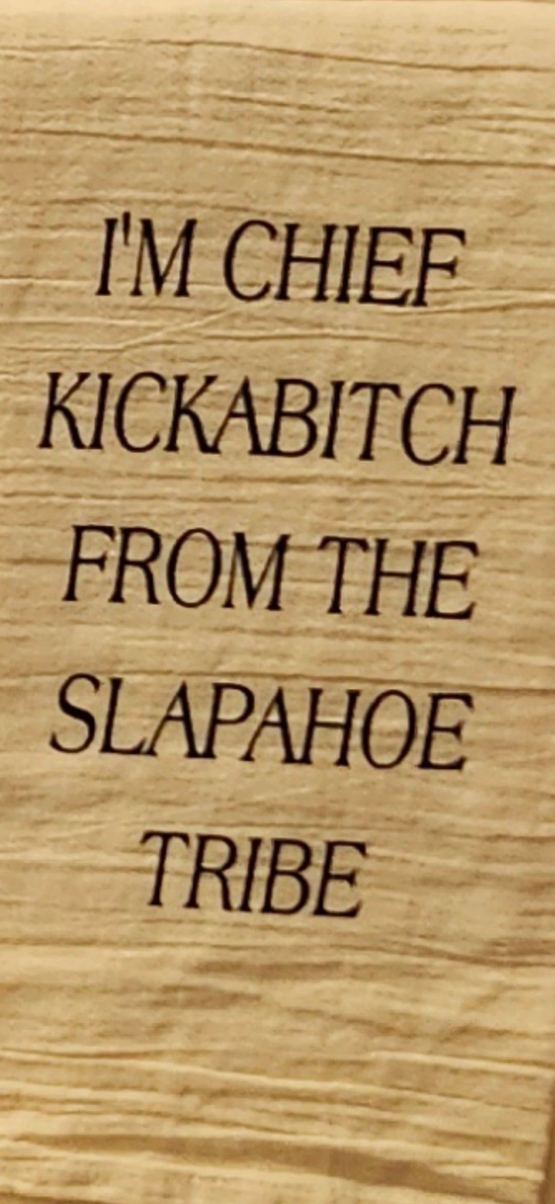 Tea Towel (I'm Chief Kickab!tch) – Country Cottage